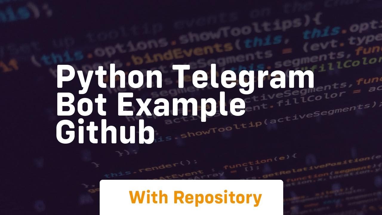 python telegram bot example github