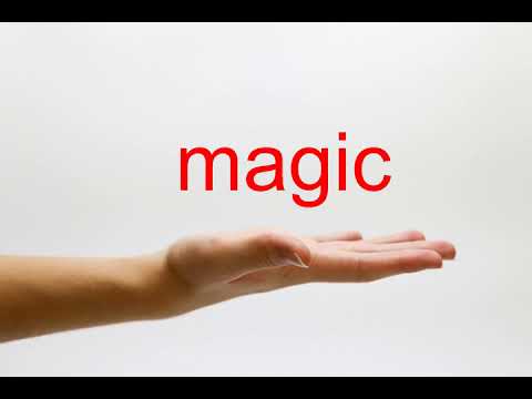 How to Pronounce magic - American English