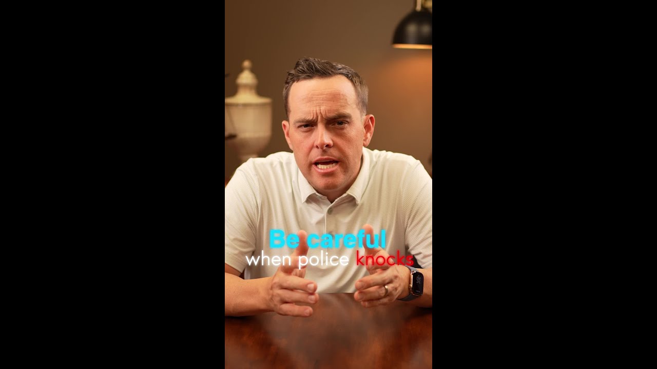 Watch out for this if the police knock on your door