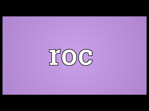 Roc Meaning