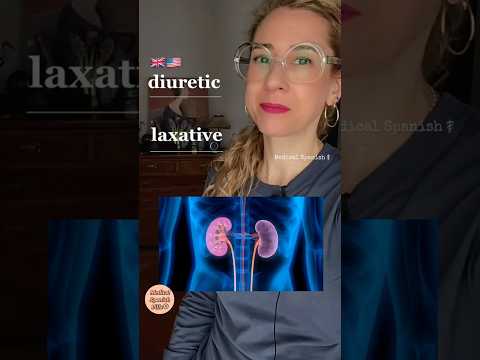 How to say DIURETIC & LAXATIVE in Spanish.#medicalspanish #spanishfordoctors