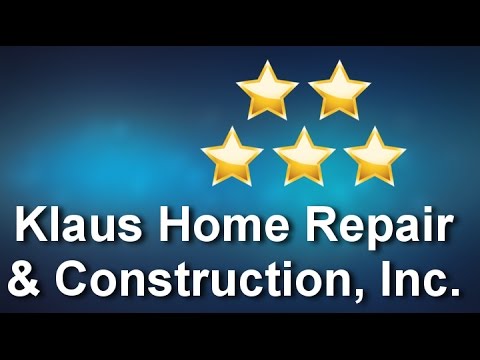 Klaus Home Repair & Construction, Inc. Corona Perfect Five Star Review by JC B.