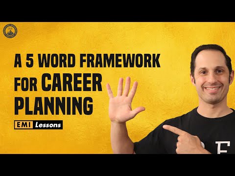 A 5 Word Framework for Career Planning