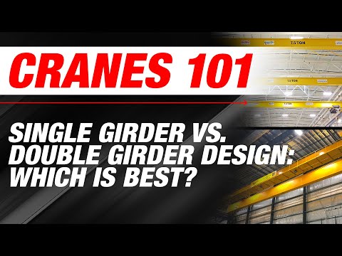 Overhead Cranes: Single Girder vs Double Girder Design| Which is Best?