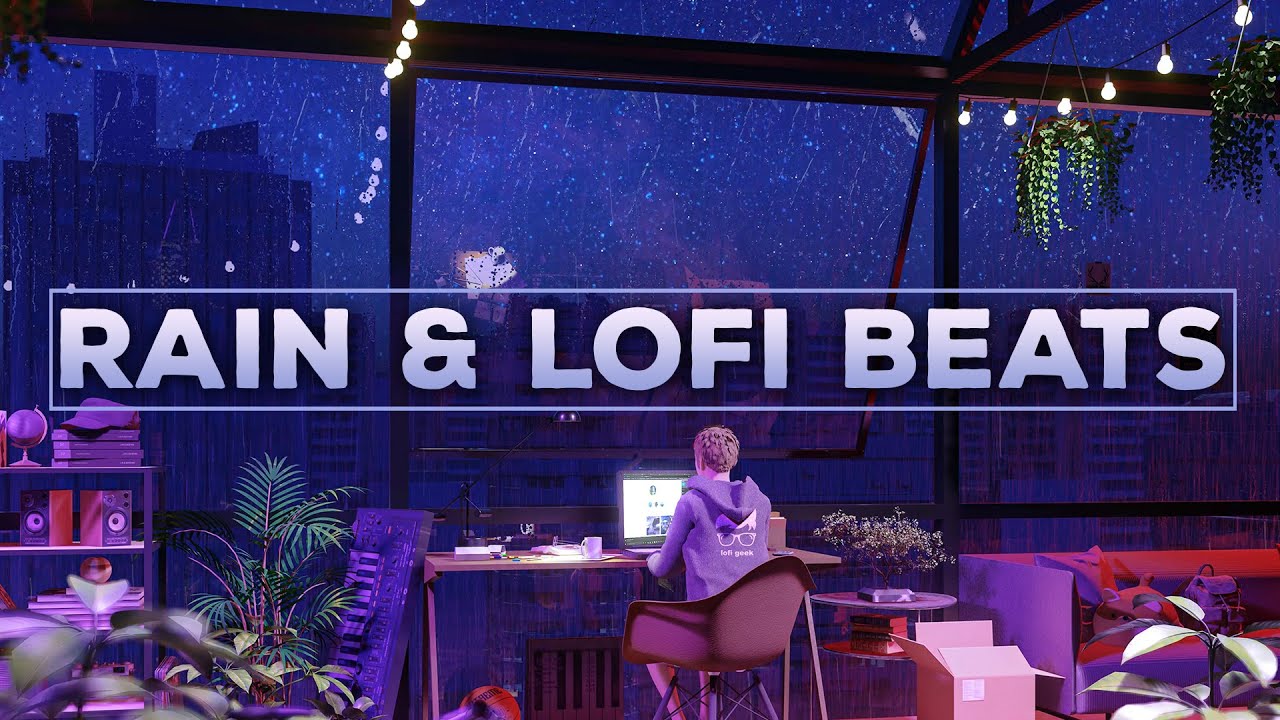 Study with Lofi Geek 🌧 Chill Lofi Music with Rain Sounds 🌧 No Copyright Lofi Hip Hop Beats 2024