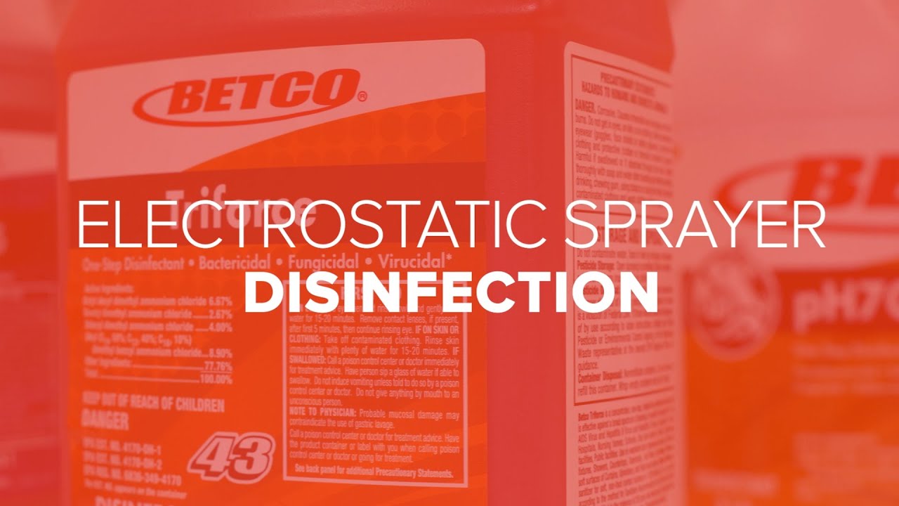 How to Use an Electrostatic Sprayer for Disinfection
