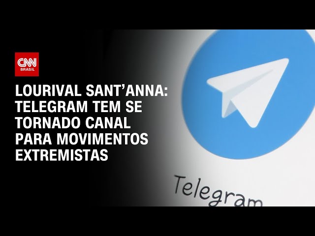 Análise: Telegram tem se tornado canal para movimentos extremistas ...