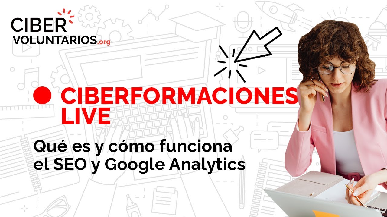 Qué es y cómo funciona el SEO y Google Analytics