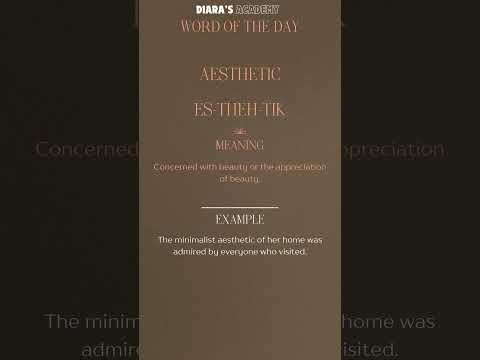 Word of the day - Aesthetic (Prononciation, Meaning and Example) @Diarasacademy