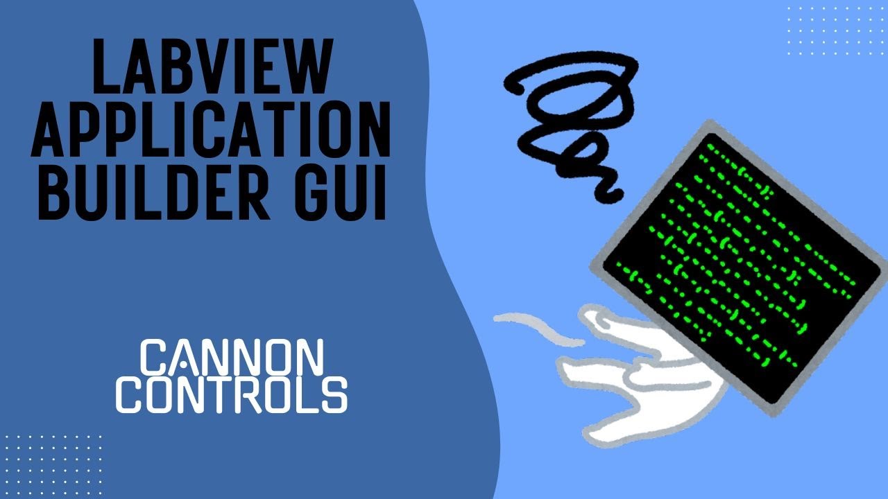 LabVIEW Application Builder GUI