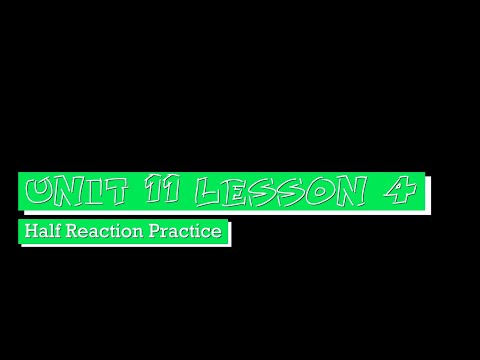 U11L4 - Half Reaction Practice