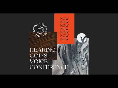 Hearing God's Voice Conference - May 7-8