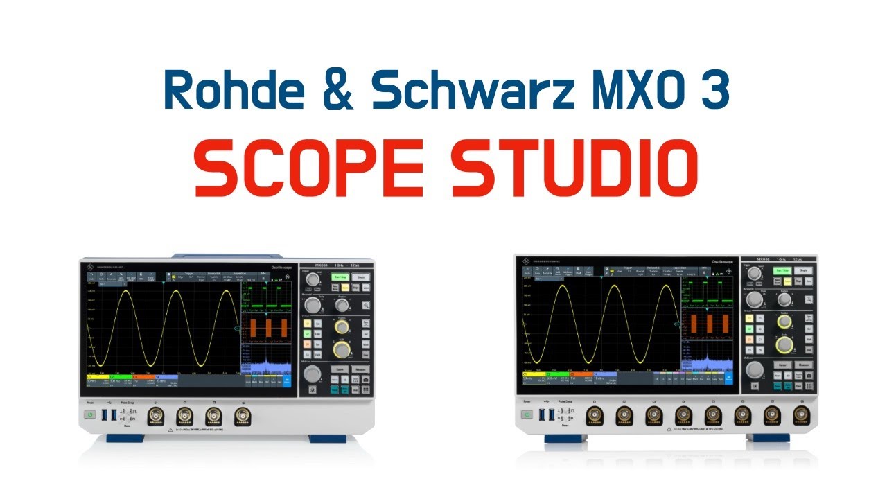 Scope Studio - Rohde & Schwarz MXO 3 Oscilloscope Series