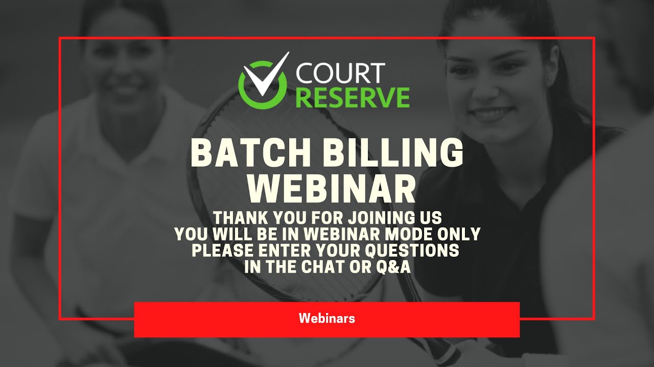 Batch Billing Webinar