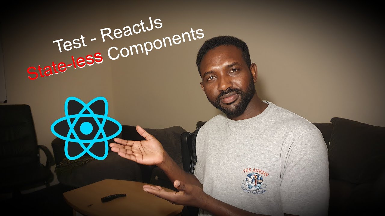 How to Test ReactJs State-less Components?