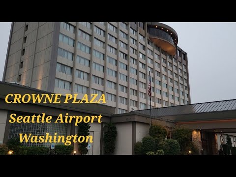 Crowne Plaza Seattle Airport Hotel Tour and Review #seattle #seattlewashington #tacoma