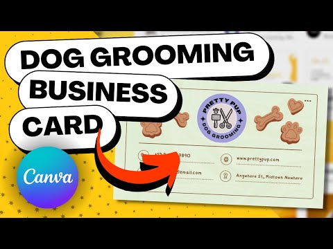 How to Design DOG GROOMING Business Cards for FREE in Canva