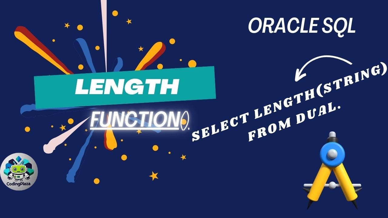 Count Characters in Oracle SQL: LENGTH Function Tutorial
