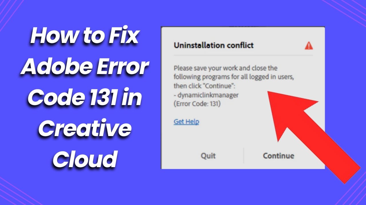 How to Fix Adobe Error Code 131 in Creative Cloud