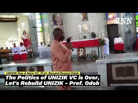 The "Politics of UNIZIK VC" is Over, Let's Rebuild UNIZIK - Prof. Odoh