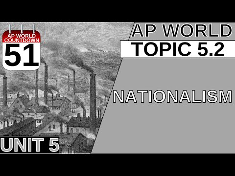 AROUND THE AP WORLD DAY 51: NATIONALISM