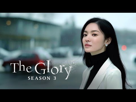 The Glory Season 3 | Concept Trailer