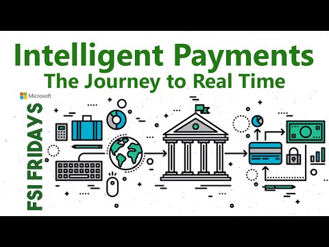 Intelligent Payments: FSI Fridays #8