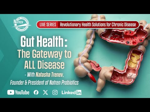 Gut Health: The Gateway to ALL Disease