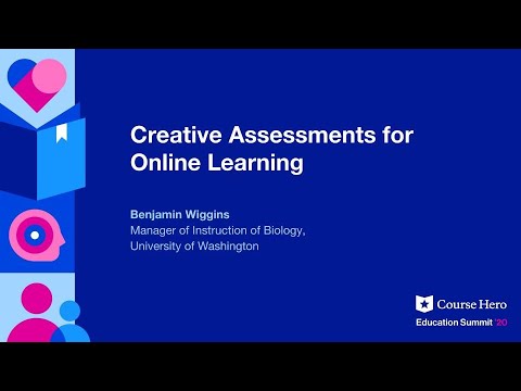 Creative Assessments for Online Learning | Benjamin Wiggins