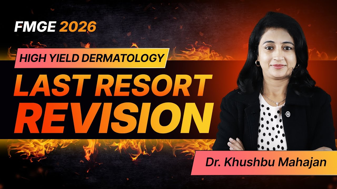 LRR Dermatology for FMGE 2026 By Dr. Khushbu Mahajan