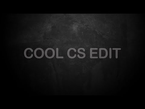Steam Community :: Video :: COOL CS EDIT