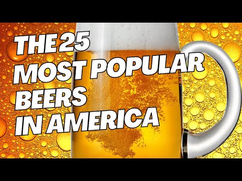 The 25 Most Popular Beers In America