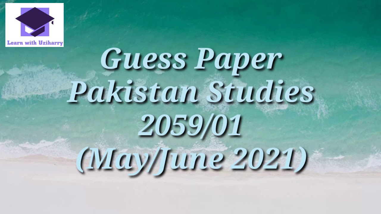 Guess Paper || History -2059 || May/June 2021