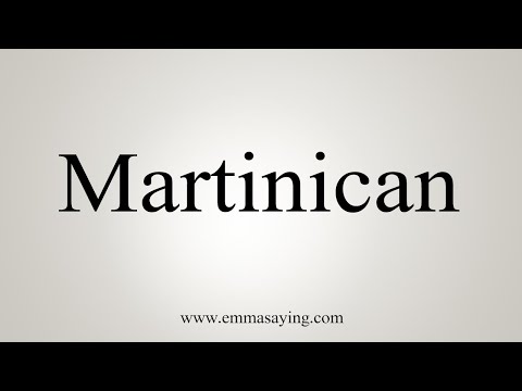 How To Say Martinican