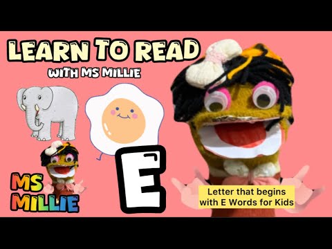 Letter that begins with E Words for kids | Learn to read with Ms Millie | #alphabet #rachel