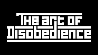The Art of Disobedience - guarda streaming online