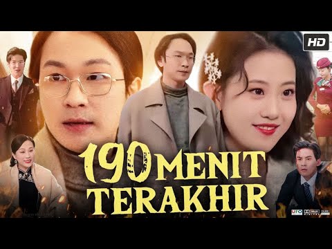 190 Menit Terakhir Full Movie 2025 | 190 Menit Terakhir All New Episode Drama Expl | Review & Facts