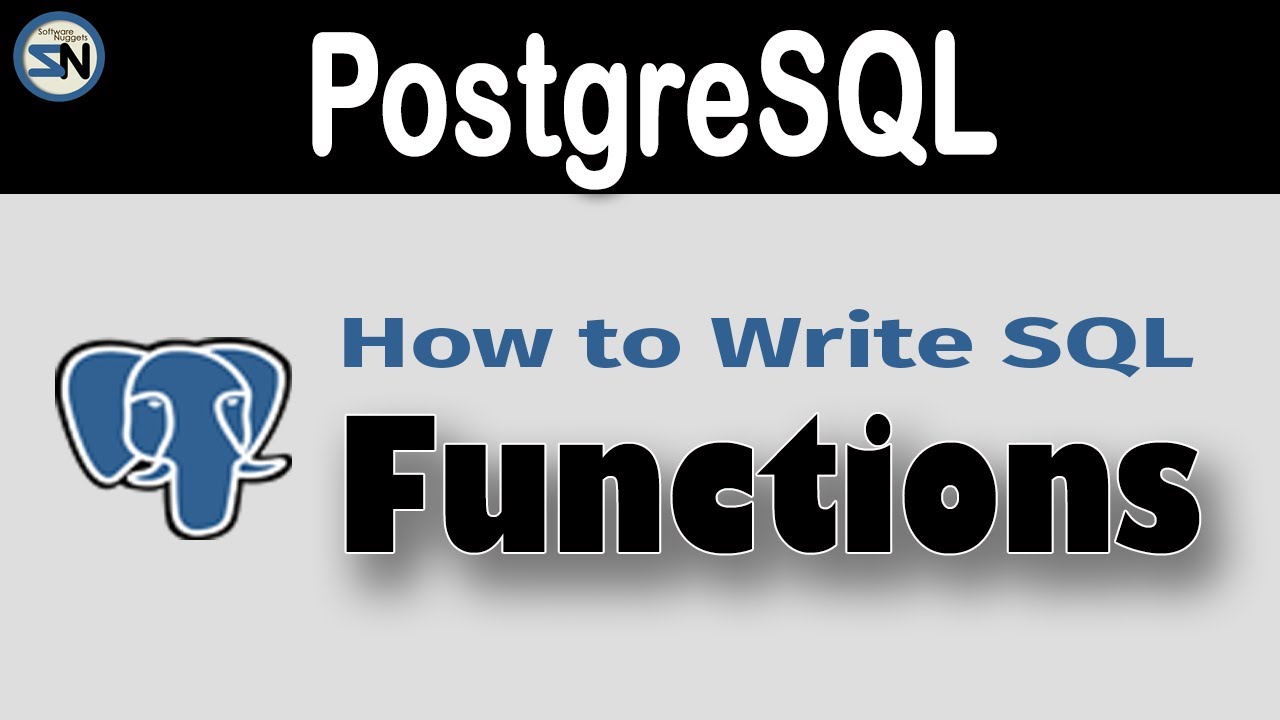 How to write SQL Functions in PostgreSQL FAST | Full Tutorial | Step-by-Step