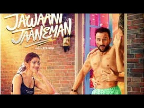 Dowload JAWAANI JAANEMAN IN ONE CLICK / DOWLOAD IN HD MOVIES
