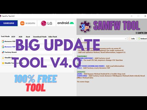 BIG UPDATE SamFw Tool 4.0 - Remove Samsung FRP one click