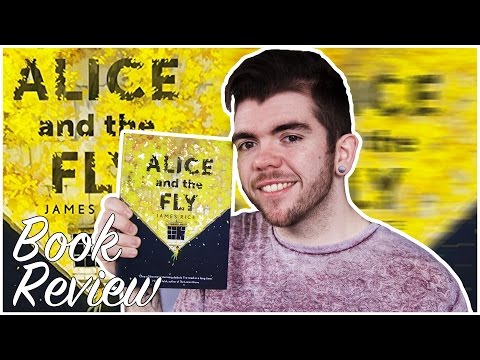 REVIEW - "Alice and The Fly" by James Rice | LeeReader