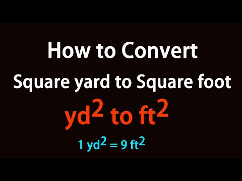 How to Convert Square yard to Square foot?