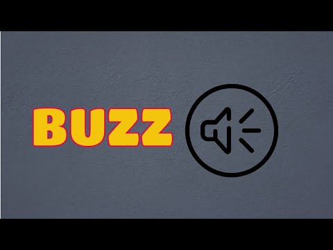 What Does BUZZ Means || Meanings And Definitions With Example in ENGLISH