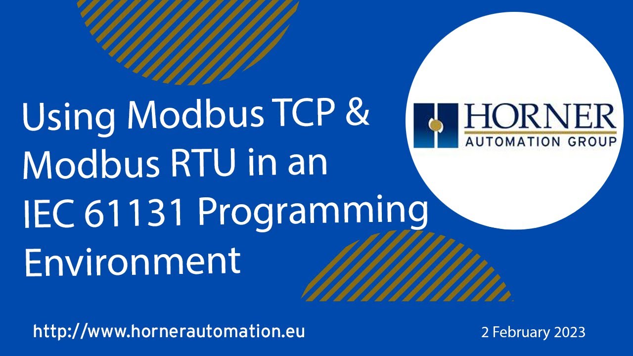Using Modbus Tcp And Modbus Rtu In An Iec 61131 Programming Environment Horner Automation Group