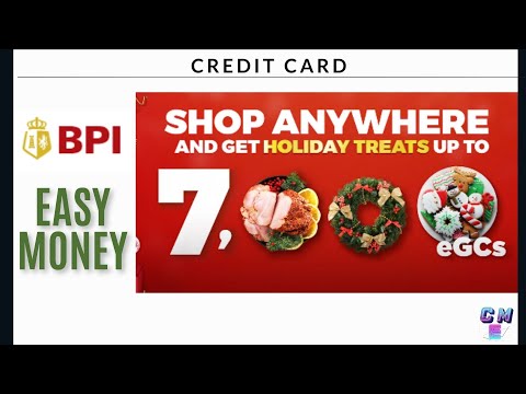 BPI CREDIT CARD Promo GET 7,000 EGC I Nov-Feb I EXPLAINED I Easy Money
