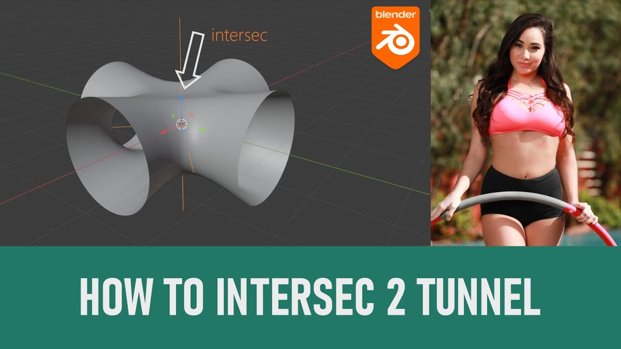 Blender Tutorial- INTERSECT TWO TUNNELS