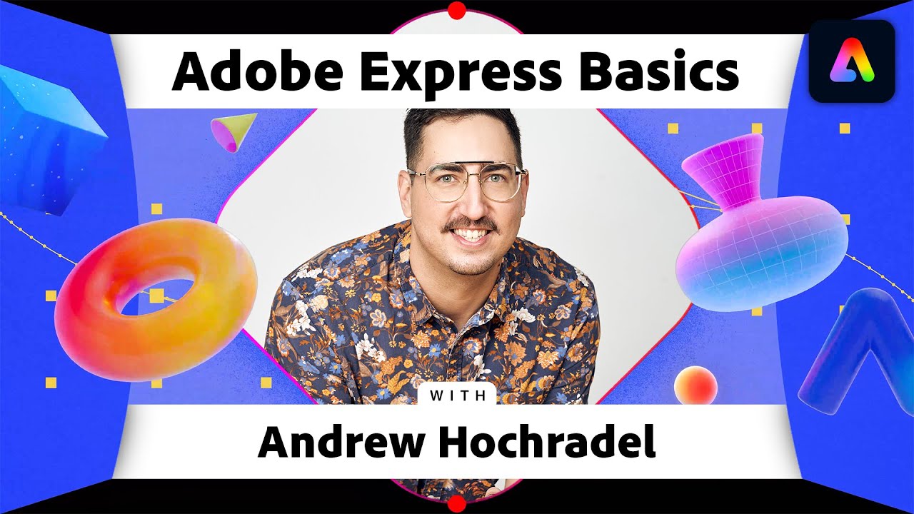 Adobe Express Basics | Adobe Express Bootcamp