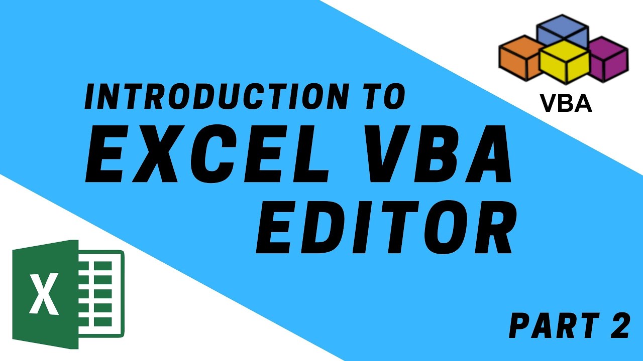 Introduction to Excel VBA Editor - Developer Tab, Record Macros and More