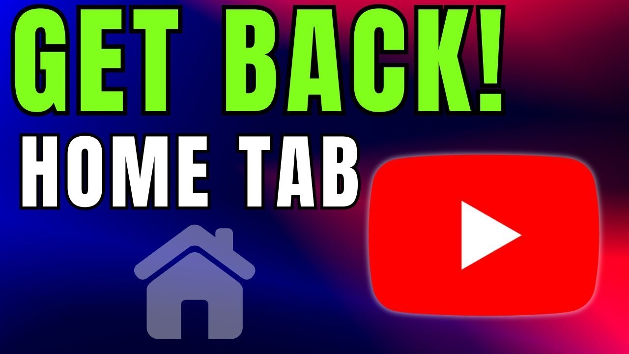How to Enable Home Tab on YouTube NOW!