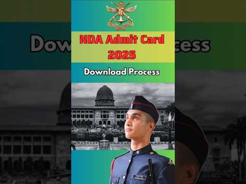 NDA Admit Card 2025 Download Process #trending #viral#ndaexam#ndaadmitcard